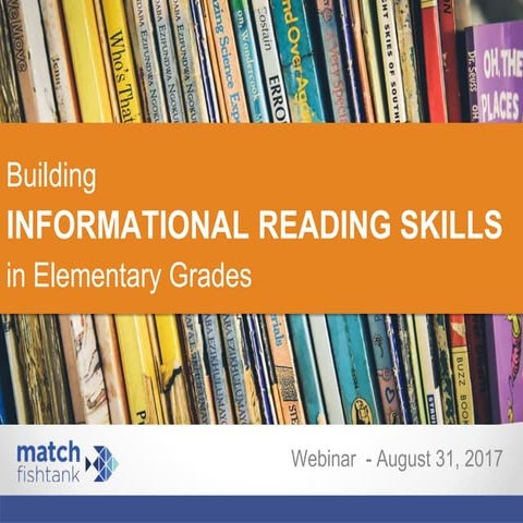 Building Informational Reading Skills in Elementary Grades | PPTX