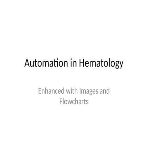Final_Enhanced_Automation_in_Hematology.pptx