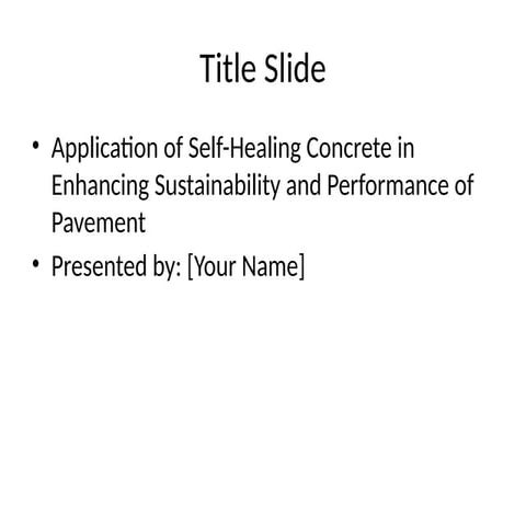 Final_Enhanced_Self_Healing_Concrete_PPT.pptx