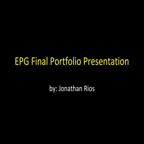 EPG Final Porfolio | PPTX