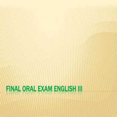 Final exam English III | PPSX