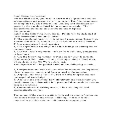 Final Exam InstructionsFor the final exam, you need to answer th.docx ...