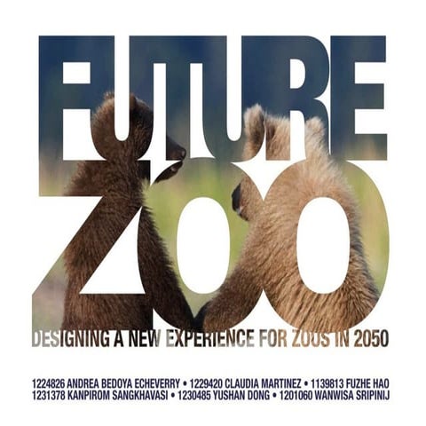 Shaping the future of Zoos | PPT