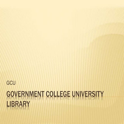Government College University Library | PPTX