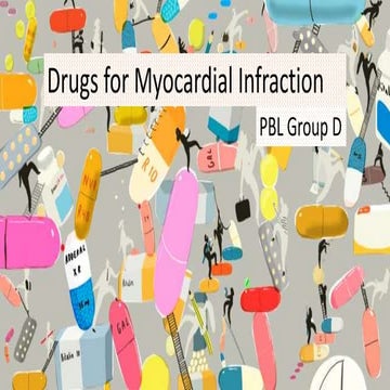 Drugs For Myocardial Infraction | PPTX