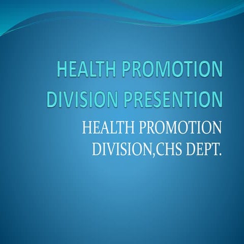 Final Health Promotion by Dr. Hussein | PPTX