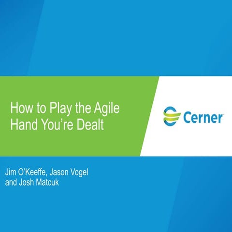 How to Play the Agile Hand You’re Dealt | PPT | Free Download