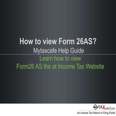 How to view Form 26 AS | PPTX