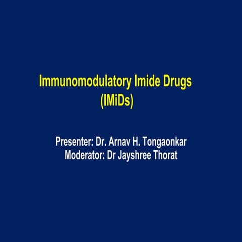 IMiD drugs: multiple myeloma | PPTX