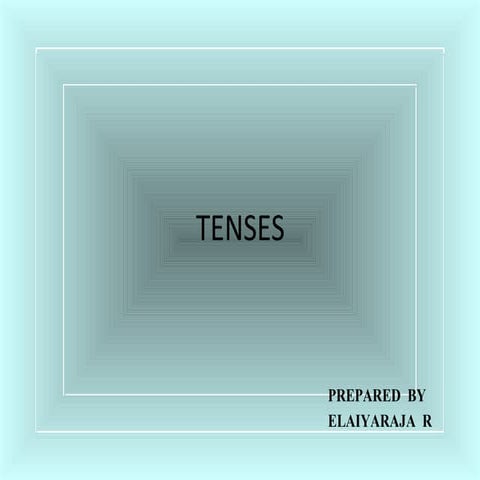 FINAL intro tenses[1].ppt
