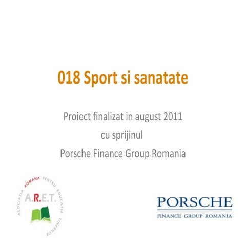 Finalizare proiect 018: Sport si sanatate | PPT