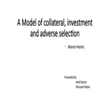 collateral and adverse selection and investment | PPTX
