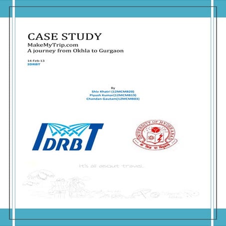 Final makmytrip case study | PDF