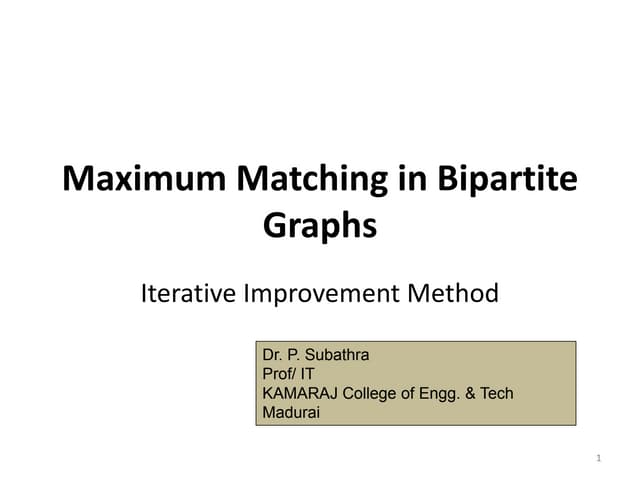 Final maximum matching in bipartite graphs | PPT Final maximum matching in bipartite graphs | PPT