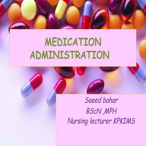 final medication administration by Medico Slid.ppt