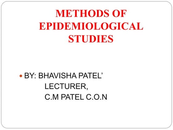 Epidemiology methods, approaches and tools of measurement | PPT