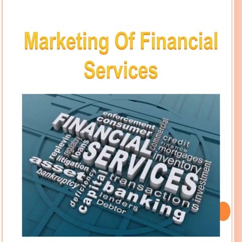 Marketing of Financial Products | PPTX