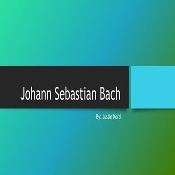 Johann Sebastian Bach | PPTX