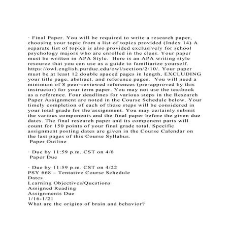 · Final Paper. You will be required to write a research paper, c.docx