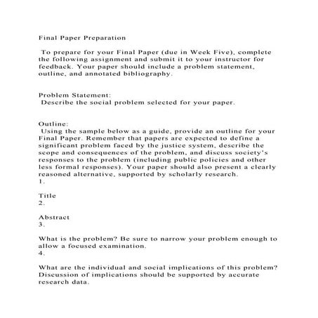 Final Paper Preparation To prepare for your Final Paper (due in We.docx