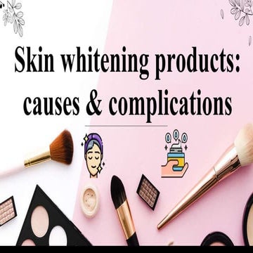 cosmetlogy skin care product side effect phr 322 ppt.pptx