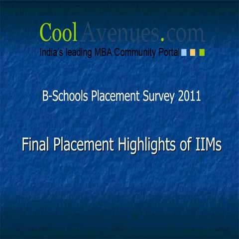 IIM Final Placements 2011 highlights | PPT