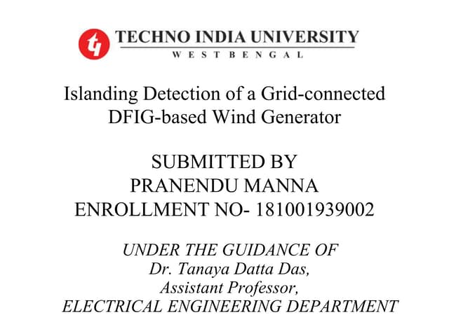 Final Pm Revised Presentation Of Islanding Detection Of Grid Connected