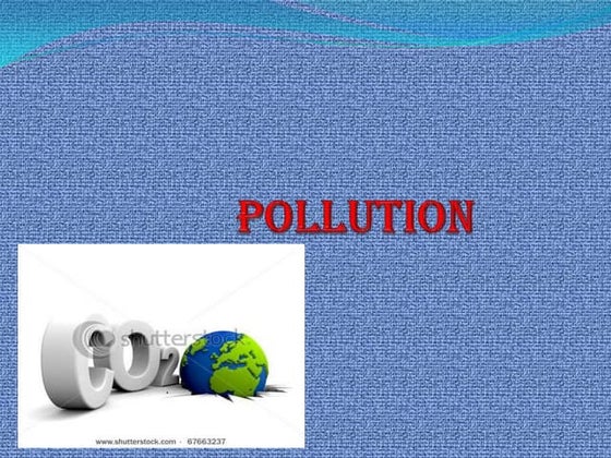 Types of pollution | PPT