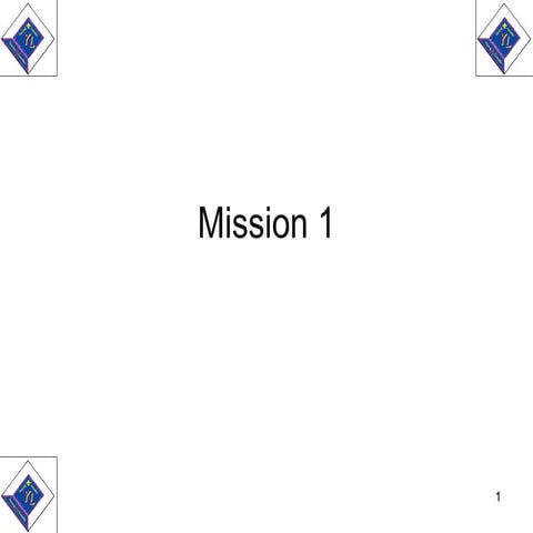 Mission 1 | PPT
