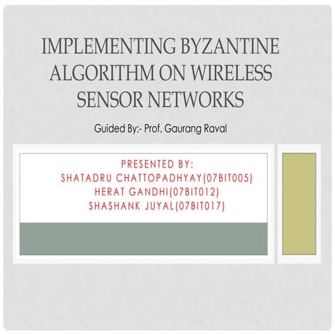 Implementation Of Byzantine Fault Tolerant Algorithm On Wsn Ppt