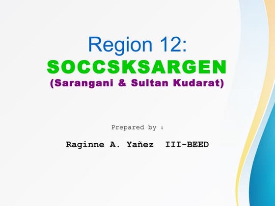 SOCCSKSARGEN - Region 12 | DOCX