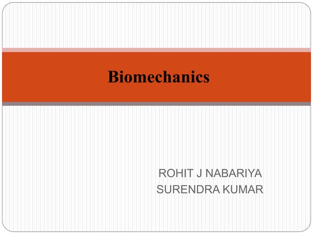 11 kinematics and kinetics in biomechanics | PPTX | Physics | Science