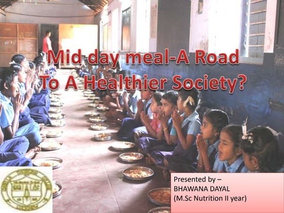 Mid day meal program | PPT