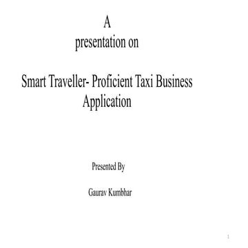Smart Traveller- Proficient Taxi Business Application | PDF