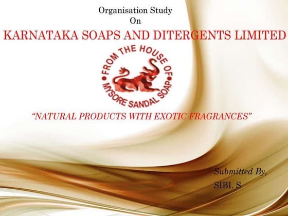 Karnataka Soaps and Detergent LTD | PPTX