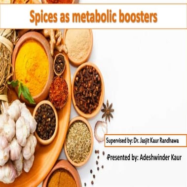 spices as metabolic boosters | PPTX