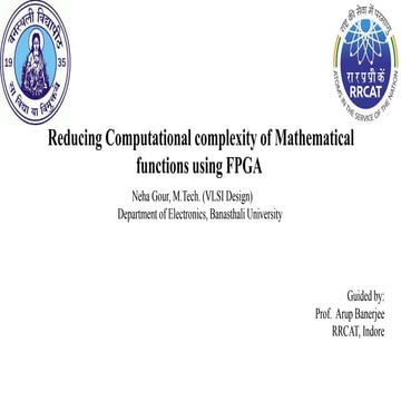 Reducing Computational Complexity Of Mathematical Functions Using Fpga Ppt 