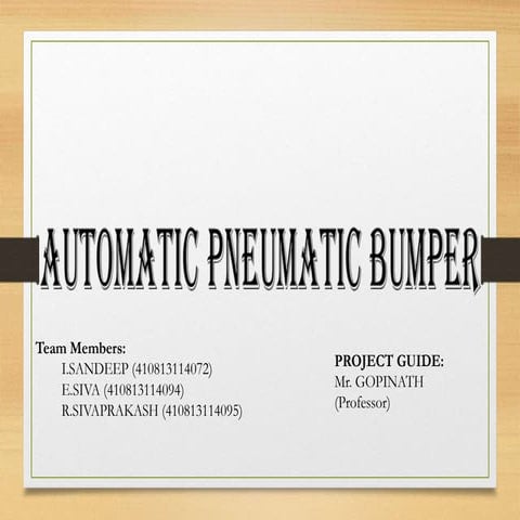 Automatic Pneumatic Double Bumper | PPTX