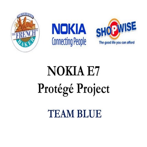 Nokia E7 Final Presentation | PPT