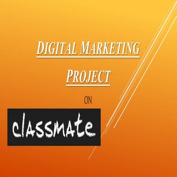 Digital Marketing Portfolio on CLASSMATE. | PPTX