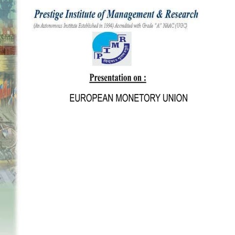 European Monetary Union | PPTX