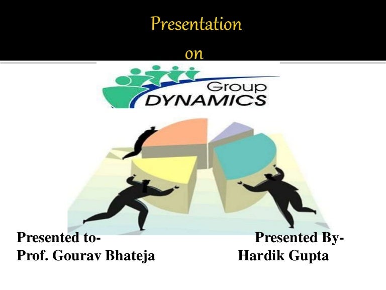 Ppt Understanding Group Dynamics Powerpoint Presentation Free