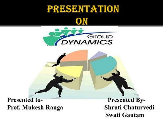 Chapter 1 introduction to group dynamics | PPT