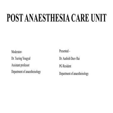 Post operative care unit , anesthesia pacu | PPTX