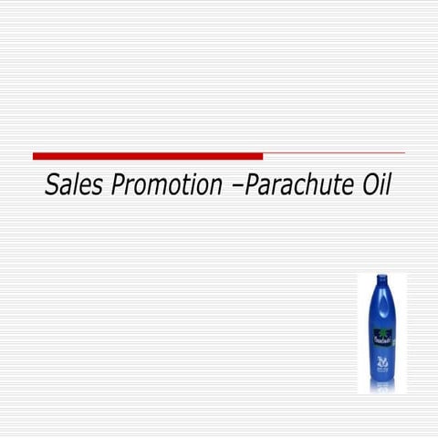 Sales Promotion – Parachute Oil | PPT