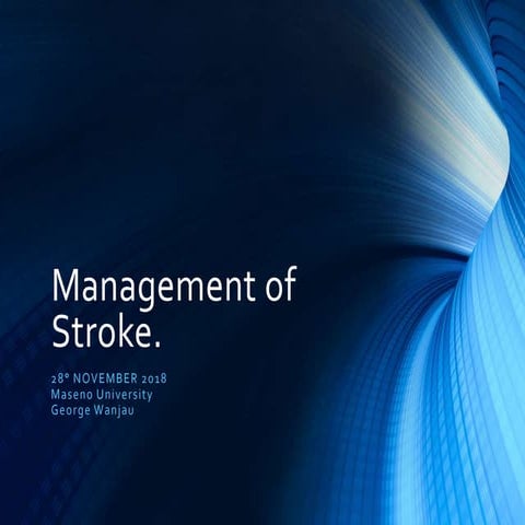 Management of Stroke. | PPT