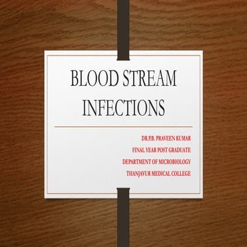 BLOOD STREAM INFECTIONS INCLUDING CRBSI AND CLABSI.ppt