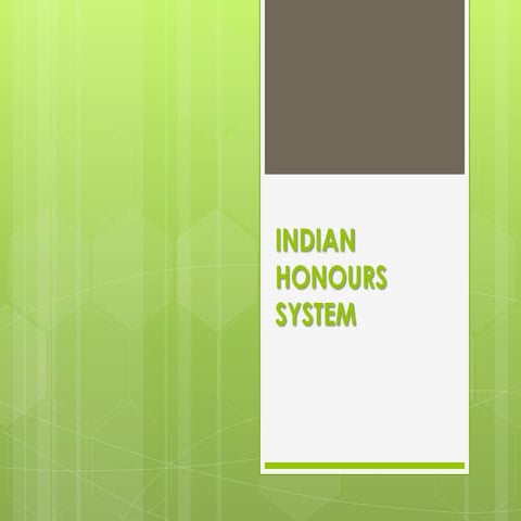 Indian honour System | PPTX