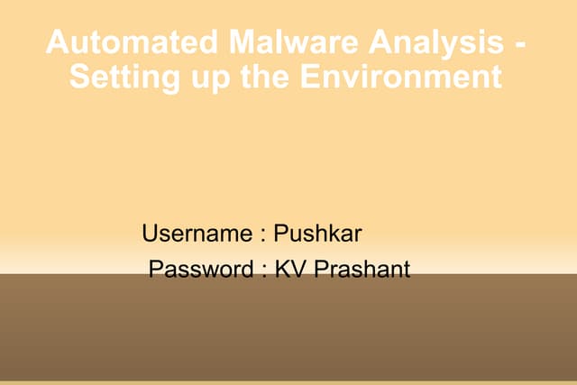 malware analysis | PPTX | Operating Systems | Computer Software and Applications