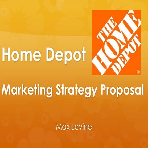 Home Depot Marketing Strategy | PPTX